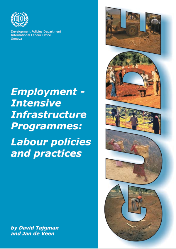 Employment-intensive infrastructure programmes : labour policies and ...